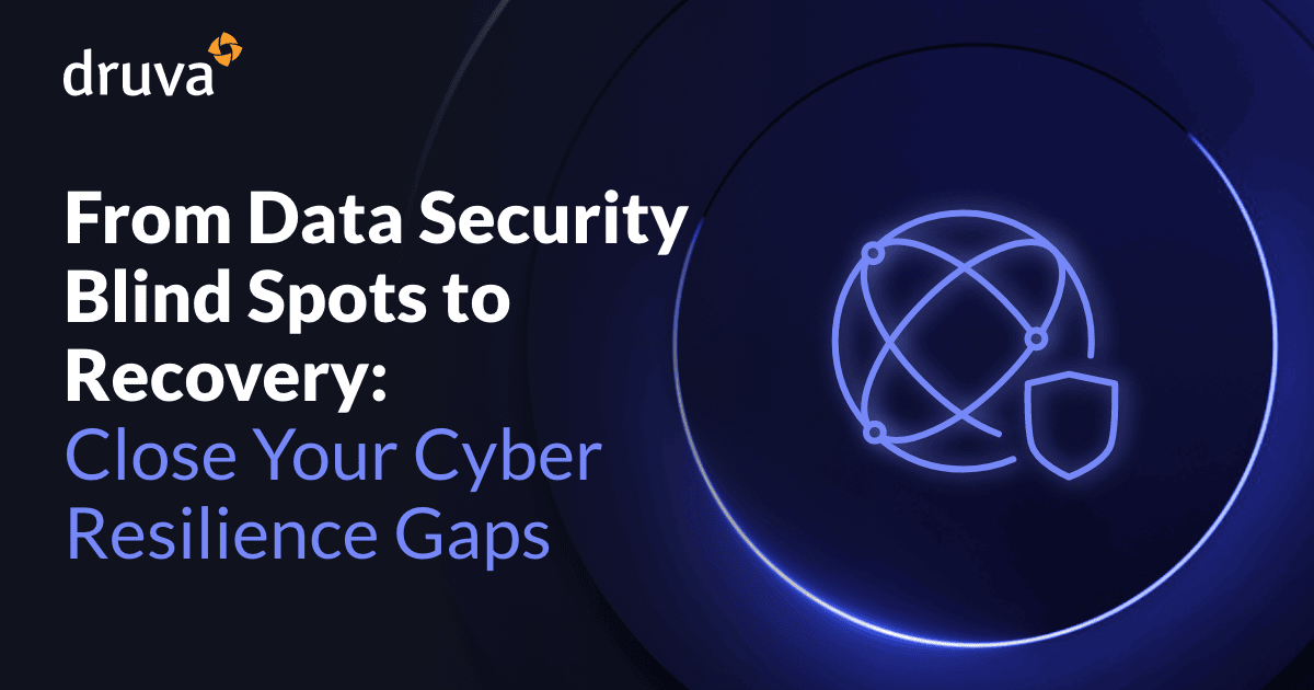 Druva | Mastering Cyber Resilience: Advancing with Druva's Maturity Model