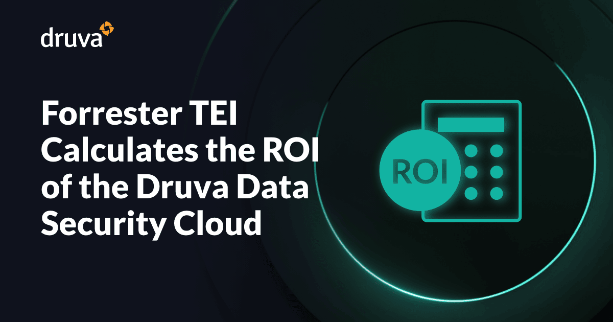 Druva | Forrester TEI Calculates the ROI of the Druva Data Security Cloud